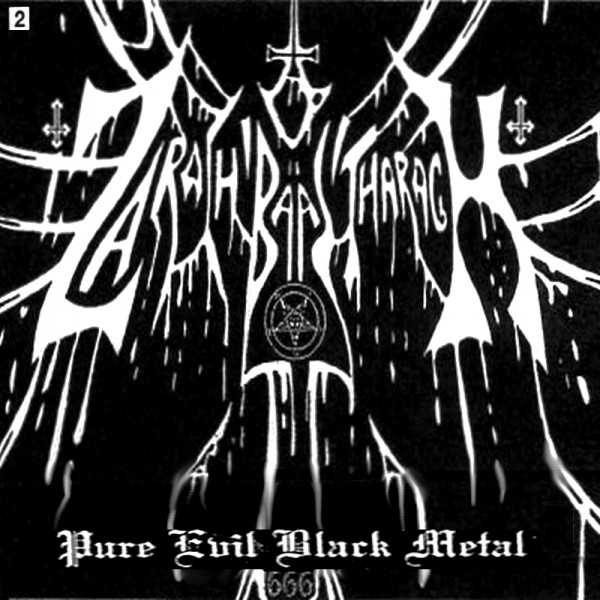Zarach 'Baal' Tharagh - Demo 02 - Pure Evil Black Metal | Depressive ...